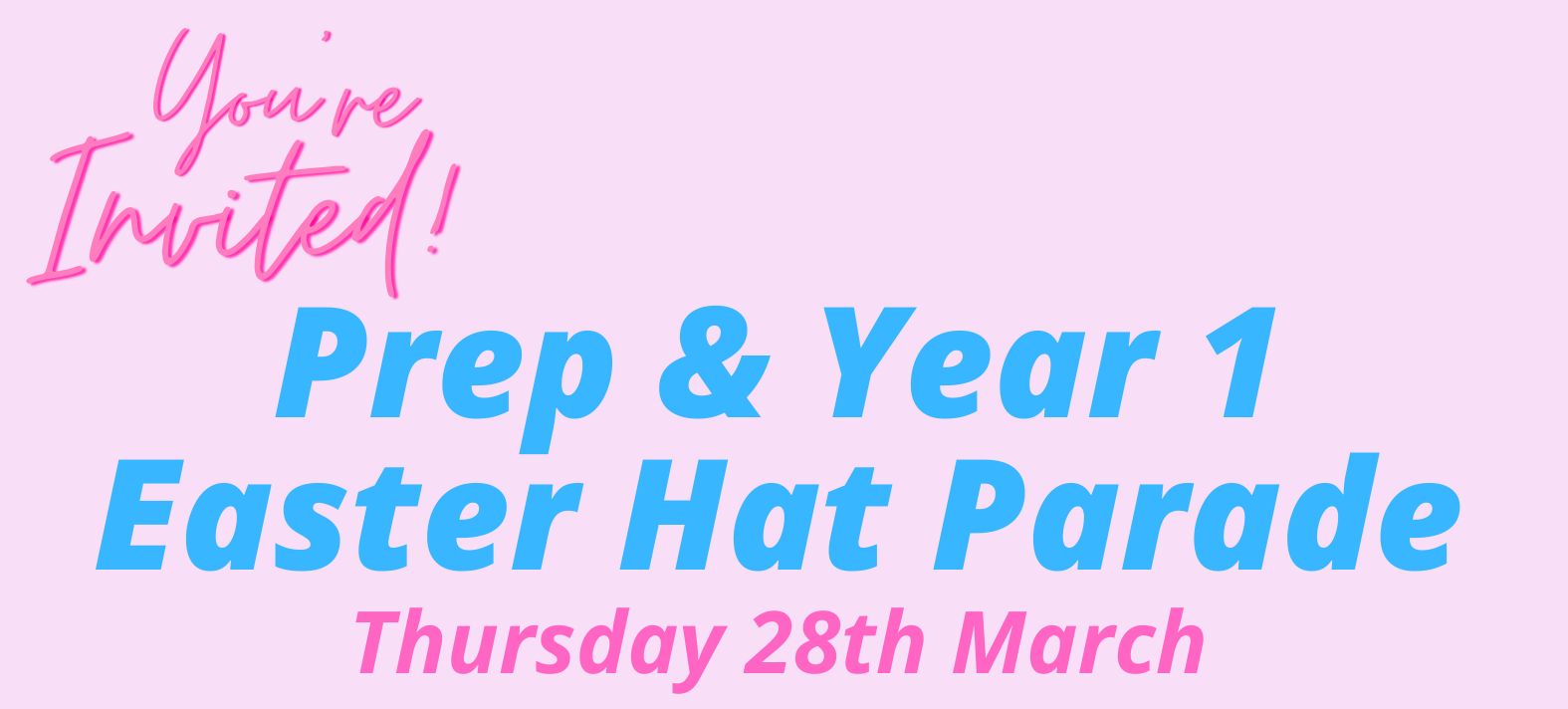 Prep and Year 1 Easter Hat Parade